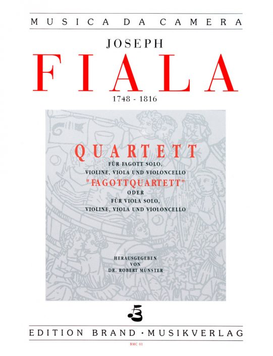 Joseph Fiala »Fagottquartett« oder Streichquartett – Edition Brand